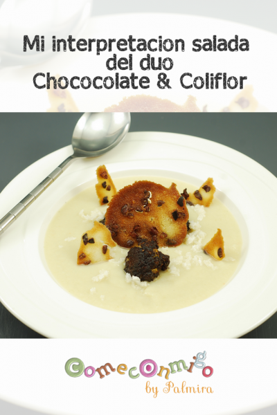 #DESCUBRIENDO SABORES: MI INTERPRETACIÓN SALADA DEL DÚO CHOCOLATE ...